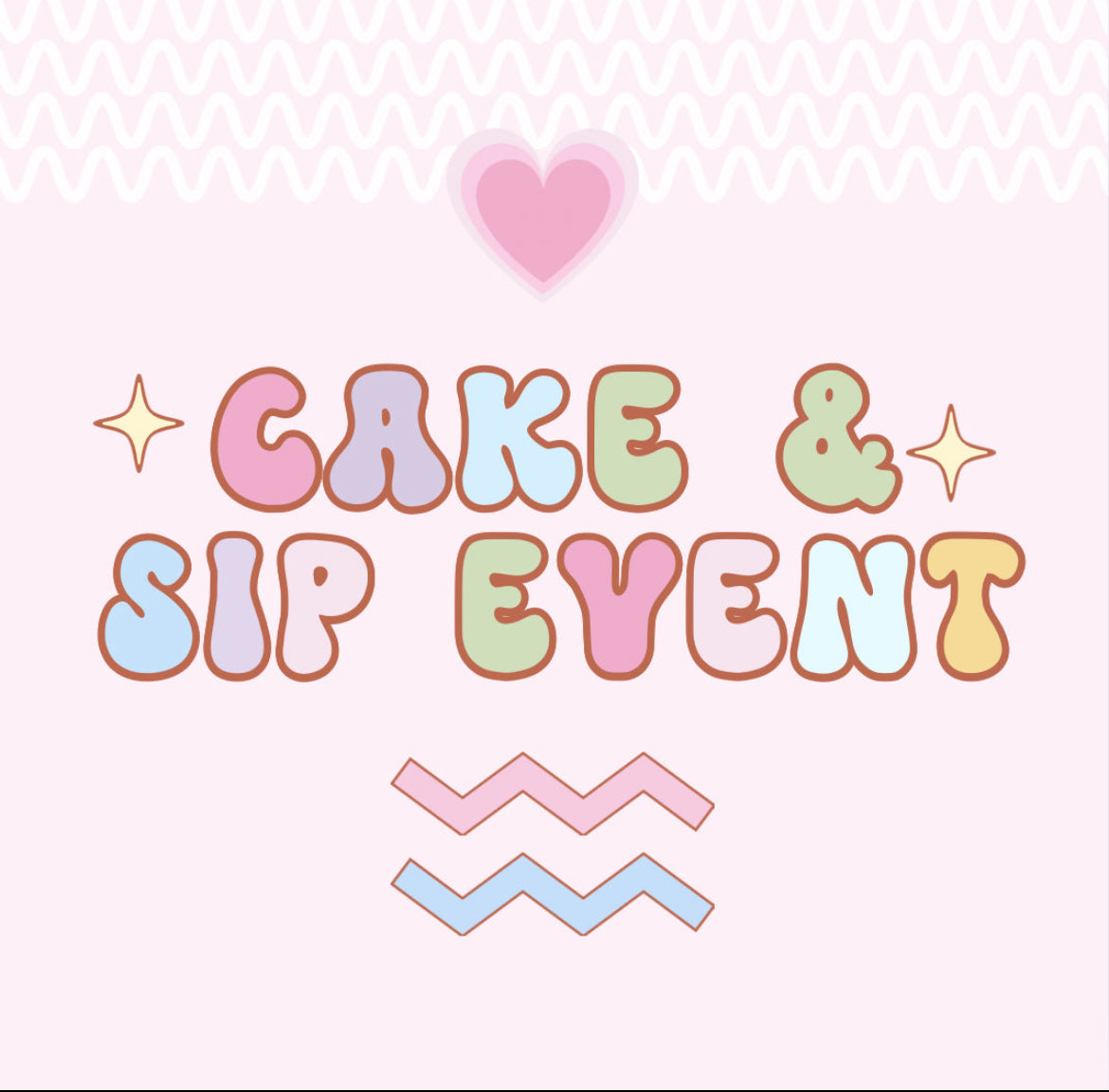 Cake & Sip event – Baldivis Cakes & Bakes